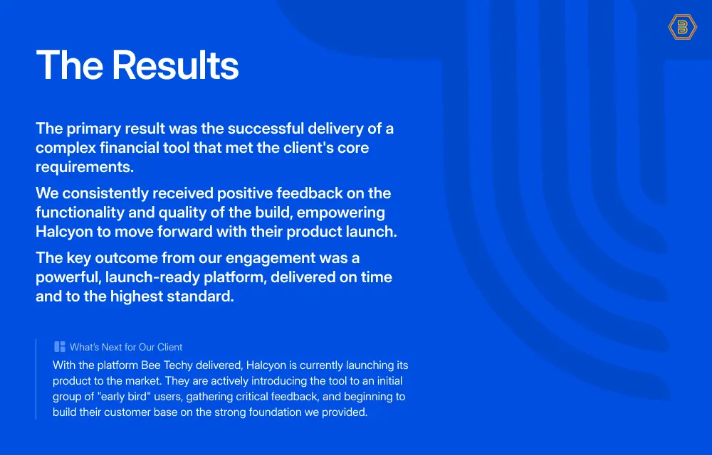 Halcyon Financial SaaS Case Study Bee Techy, LLC.